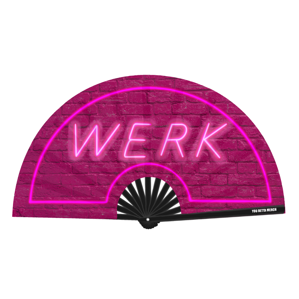 Werk Fan (Drag Race) – You Betta Merch